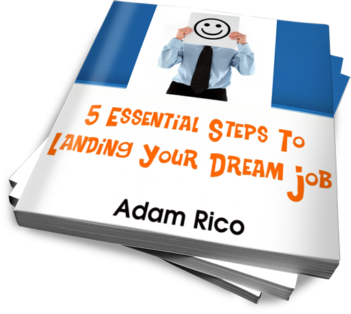 5 Essential Steps to Landing Your Dream Job | Work You Enjoy 5 Essential Steps to Landing Your Dream Job | Work You Enjoy